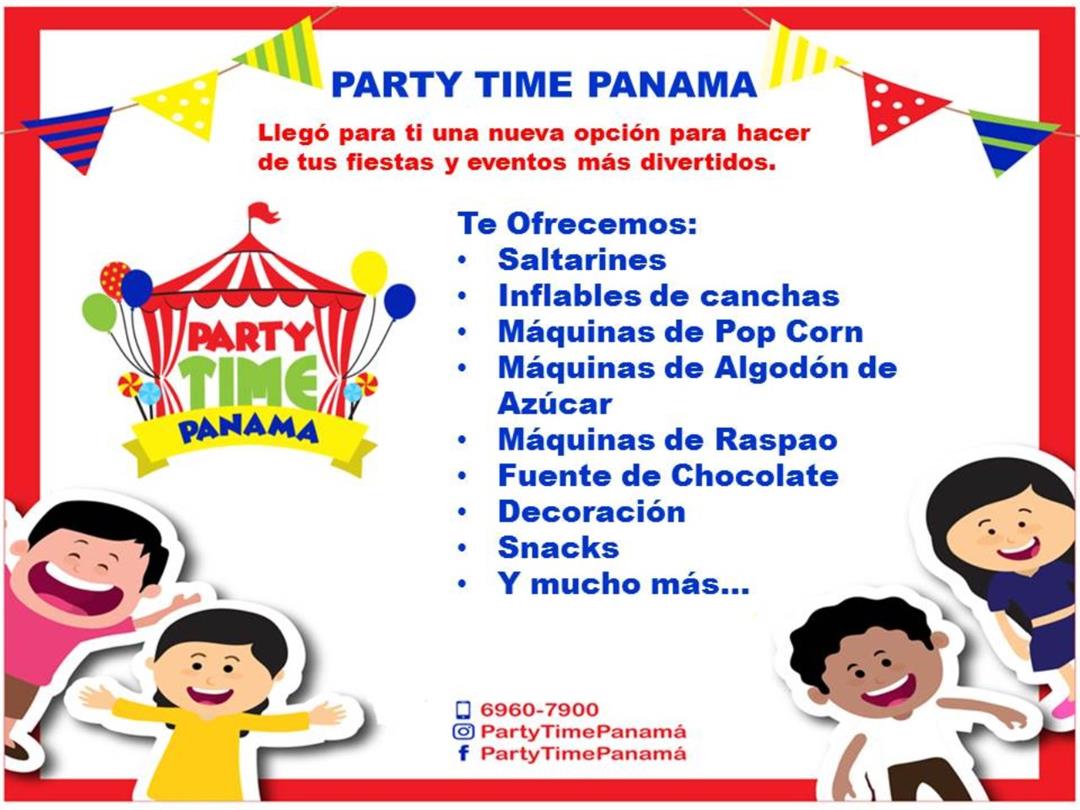 Party Time, Ciudad de Panamá